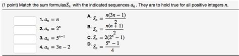 Solved Point Match The Sum FormulasSn With The Indicated Chegg Com