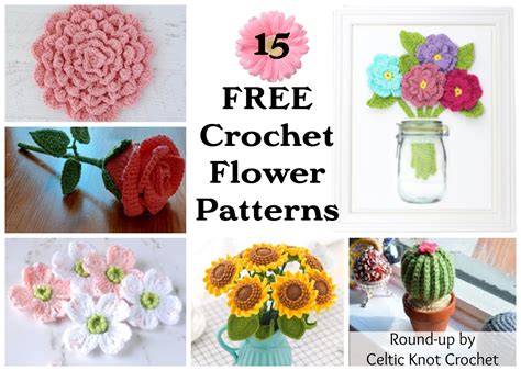 Free Crochet Flower Patterns Round Up By Celtic Knot Crochet