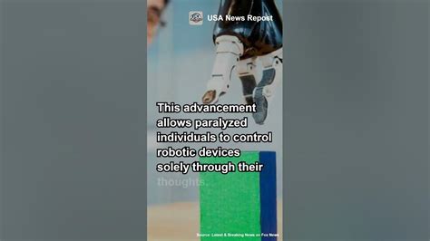 Ai Empowers Paralyzed Man To Control Robotic Arm Using Brain Signals Breakingnews Usa Youtube