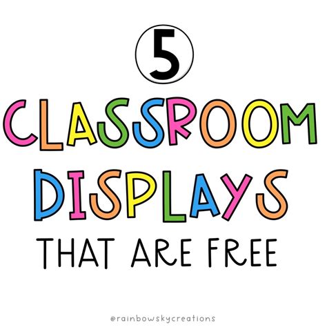 5 Free Classroom Displays To Inspire Your Students