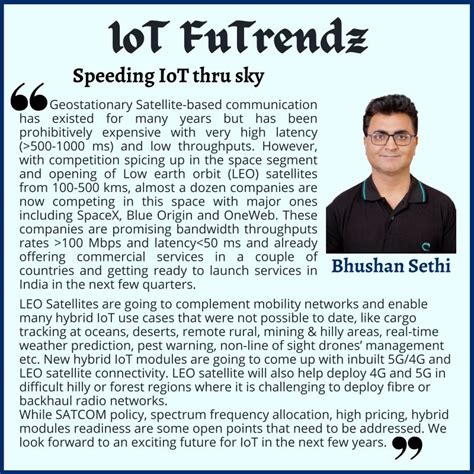Bhushan Sethi On Linkedin Iotfutrendz Iot Leo Satellite Satellitecommunications Spacex