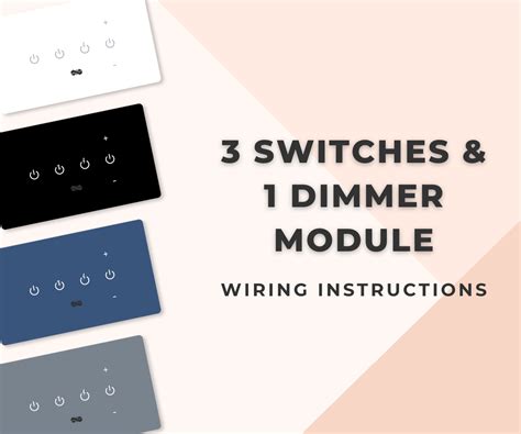 Smart Switch Installation Guide For 3 Switches And 1 Dimmer Module