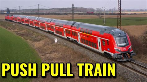 Push Pull Train Youtube