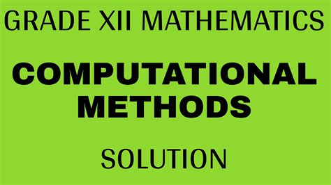 Computational Methods Simplex Method And Gauss Elimination Method Class 12 Mathematics