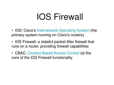 PPT IOS Firewall PowerPoint Presentation Free Download ID