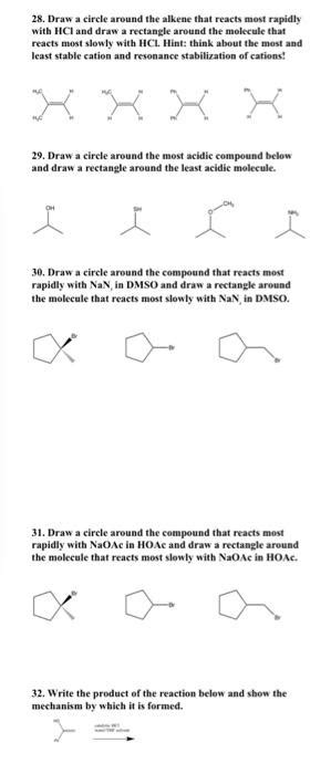 Solved Draw A Circle Around The Alkene That Reacts Most Chegg