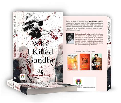 Why I Killed Gandhi Godses Justification Uncovered Indibloggers