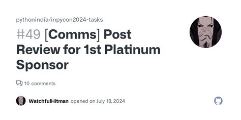 Comms Post Review For St Platinum Sponsor Issue Pythonindia Inpycon Tasks GitHub