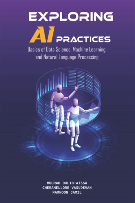 exploring ai practices basics of data science machine learning and natural language
