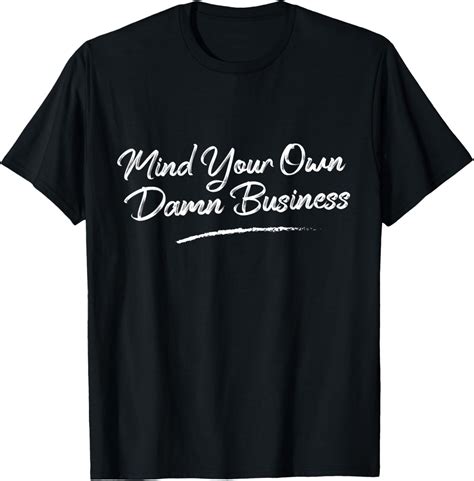 Harris Walz Mind Your Own Damn Business Harris Waltz 2024 T Shirt