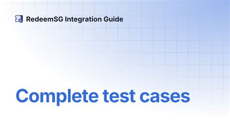Complete Test Cases Redeemsg Integration Guide