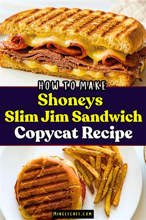 Shoneys Slim Jim Sandwich Recipe