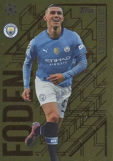 Match Attax 2024 2025 Phil Foden Gold Edge Trading Card
