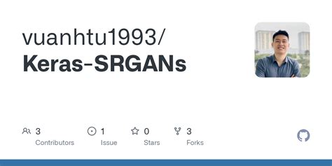 GitHub Vuanhtu Keras SRGANs