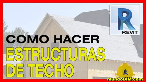 Como Hacer Un Techo Con Largueros Inclinados En Revit Mundobim