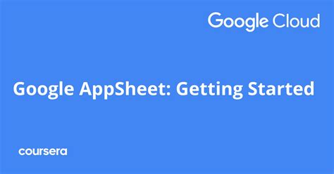 Google AppSheet Getting Started Coursya