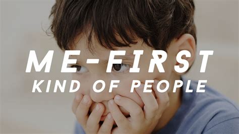 Me First Kind Of People Waters Church