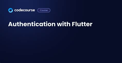 Authentication With Flutter
