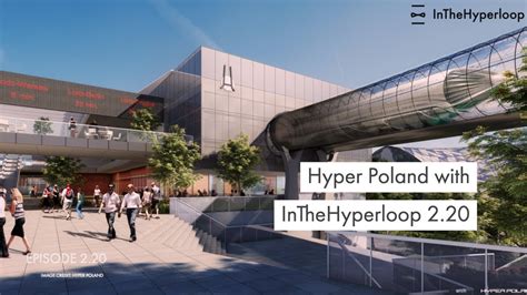 Hyper Poland With InTheHyperloop YouTube