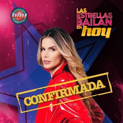 Las Estrellas Bailan En Hoy Ellos Son Los Primeros Confirmados De La