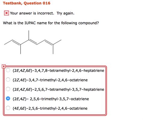 Solved Your Answer Is Incorrect What Is The Iupac Name For