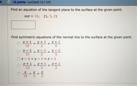 Solved Find An Equation Of The Tangent Plane To The Surface