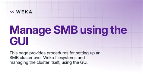 Manage Smb Using The Gui W E K A