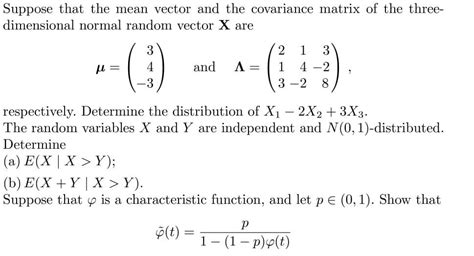 Solved Suppose That The Mean Vector And The Covariance Chegg Com