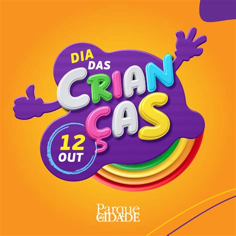 Dia Das Crianças Com Muita Diversão é No Parque Da Cidade E Mundo Das