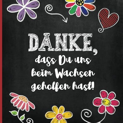 Buy Danke dass DU uns beim Wachsen geholfen hast DANKE Buch schönes