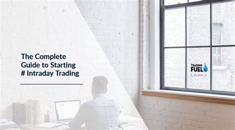 Intraday Trading Meaning A Complete Beginner Guide