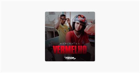 Menina De Vermelho Song By Mc Menor Jp Ramonmix The Ironix