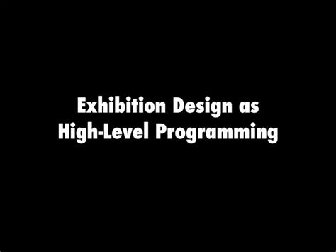 Pdf Exhibition Design As High Level Programming Dokumen Tips