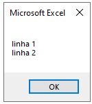 VBA Quebra de Linha ou Avanço de Linha em uma Caixa de Mensagem