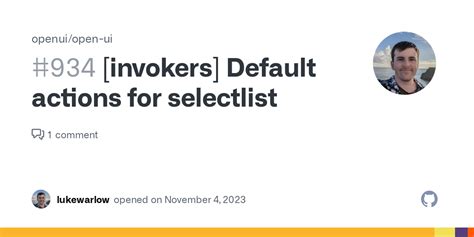 Invokers Default Actions For Selectlist · Issue 934 · Openuiopen Ui