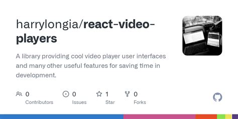 GitHub Harrylongia React Video Players A Library Providing Cool Video Player User Interfaces