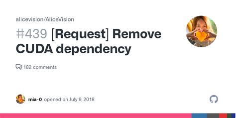 Request Remove Cuda Dependency · Issue 439 · Alicevisionalicevision