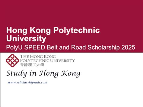 Hong Kong Polytechnic University Polyu Speed Belt And Road Scholarship 2025