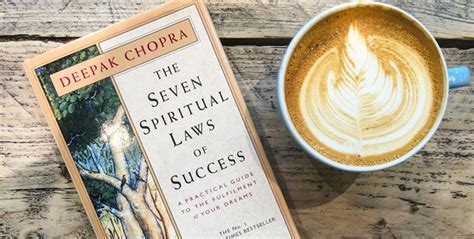 The Seven Spiritual Laws Of Success By Deepak Chopra Zuba Network