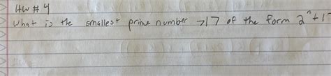 solved what is the smallest prime number 17 ﻿of the form