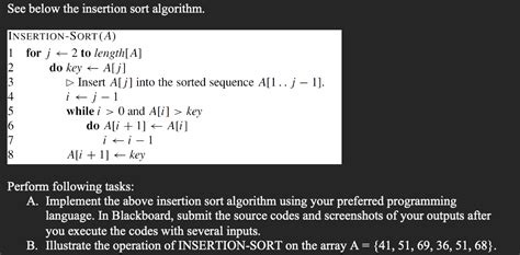 Solved Solve And Answer Insertion Sort Algorithm Completely Chegg
