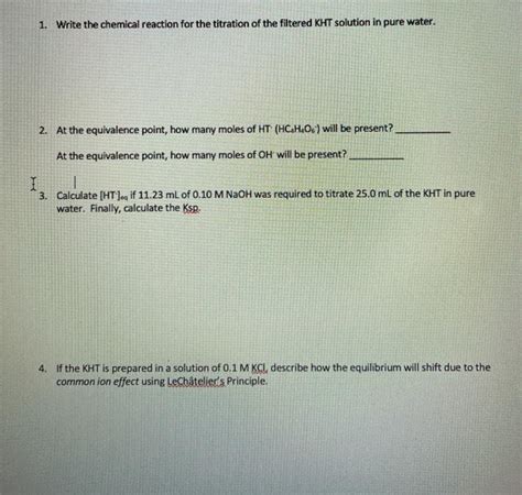 Solved 1 Write The Chemical Reaction For The Titration Of