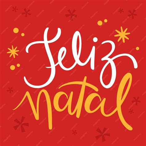 Premium Vector Happy Christmas Brazilian Portuguese Hand Lettering