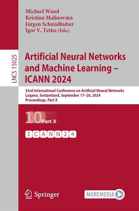 Lecture Notes In Computer Science 15025 Artificial Neural Networks And Machine Bol