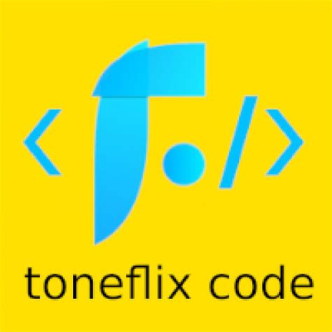 welcome to toneflix code
