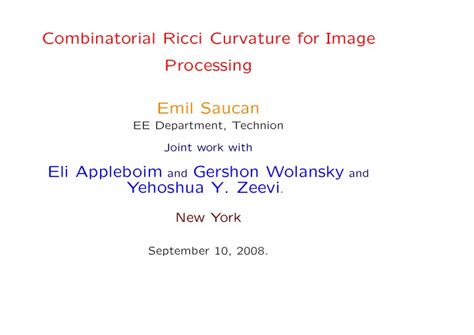 Ppt Combinatorial Ricci Curvature For Image Processing Emil Saucan