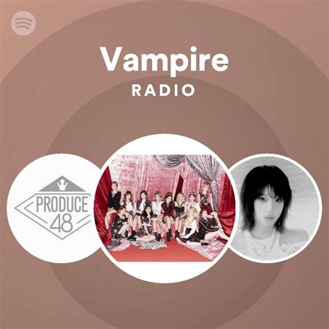 Vampire Radio Playlist By Spotify Spotify