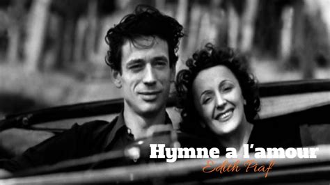 Hymne A L Amour Edith Piaf Youtube