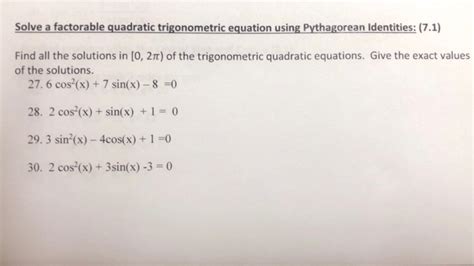 Solved Solve A Factorable Quadratic Trigonometric Equation