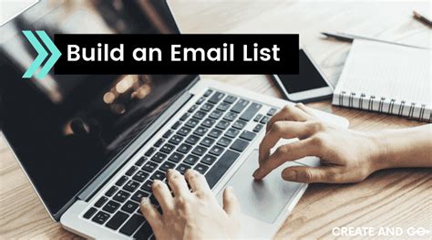 How To Build An Email List Ways To Get More Subscribers